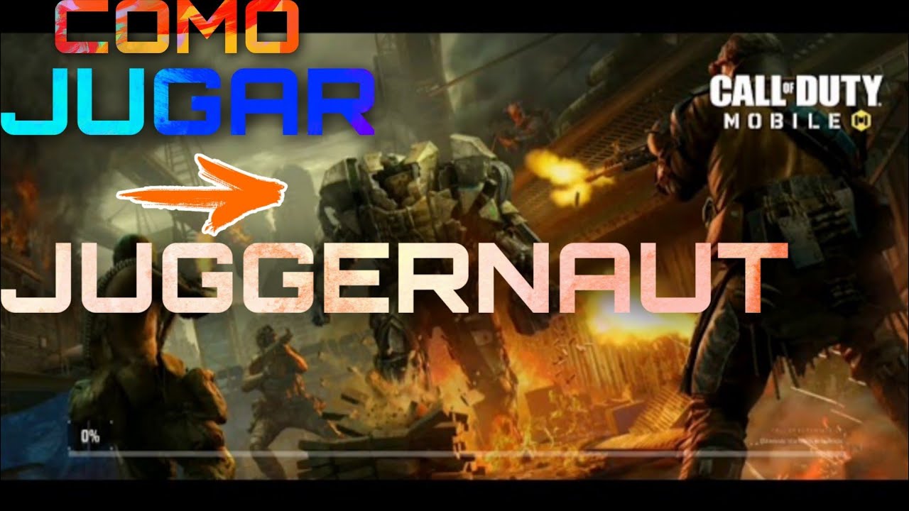 Como JUGAR JUGGERNAUT en COD MOBILE | CALL OF DUTY MOBILE - YouTube