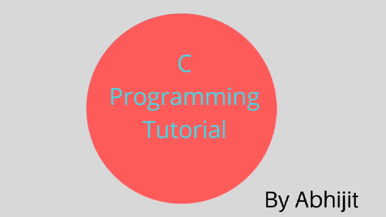 C Programming Tutorial Introduction Youtube