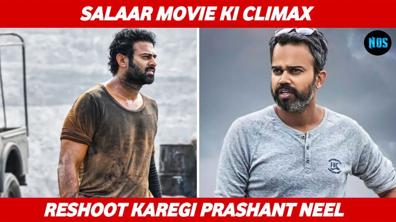 Prashant Neel Salaar will reshoot the film's climax। News Of Stars ...