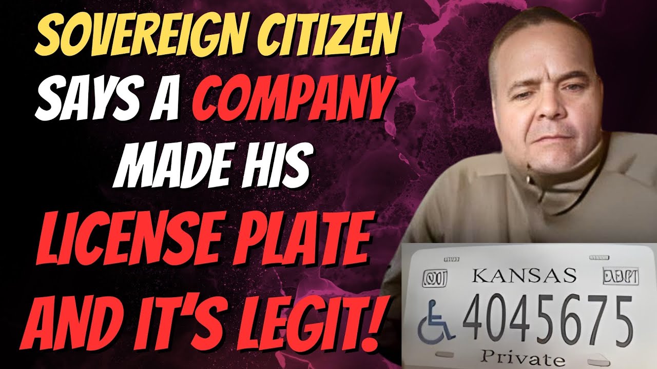 Sovereign Citizen Says His FAKE Plates Are Actually LEGIT! - YouTube