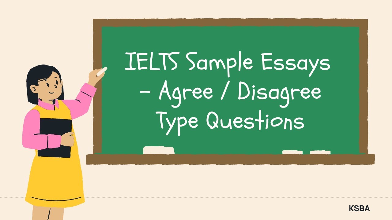 (14) IELTS Sample Essays - Agree / Disagree Type Questions - YouTube