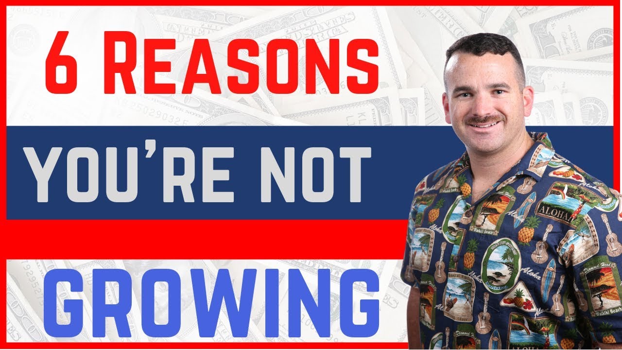 6 Reasons You're Not Growing | break through the personal development ...
