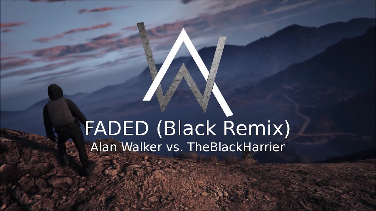 Alan Walker - Faded (Black Remix) (GTA V: Rockstar Edit) - YouTube