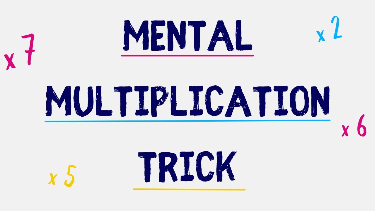 Mental Multiplication Trick - YouTube
