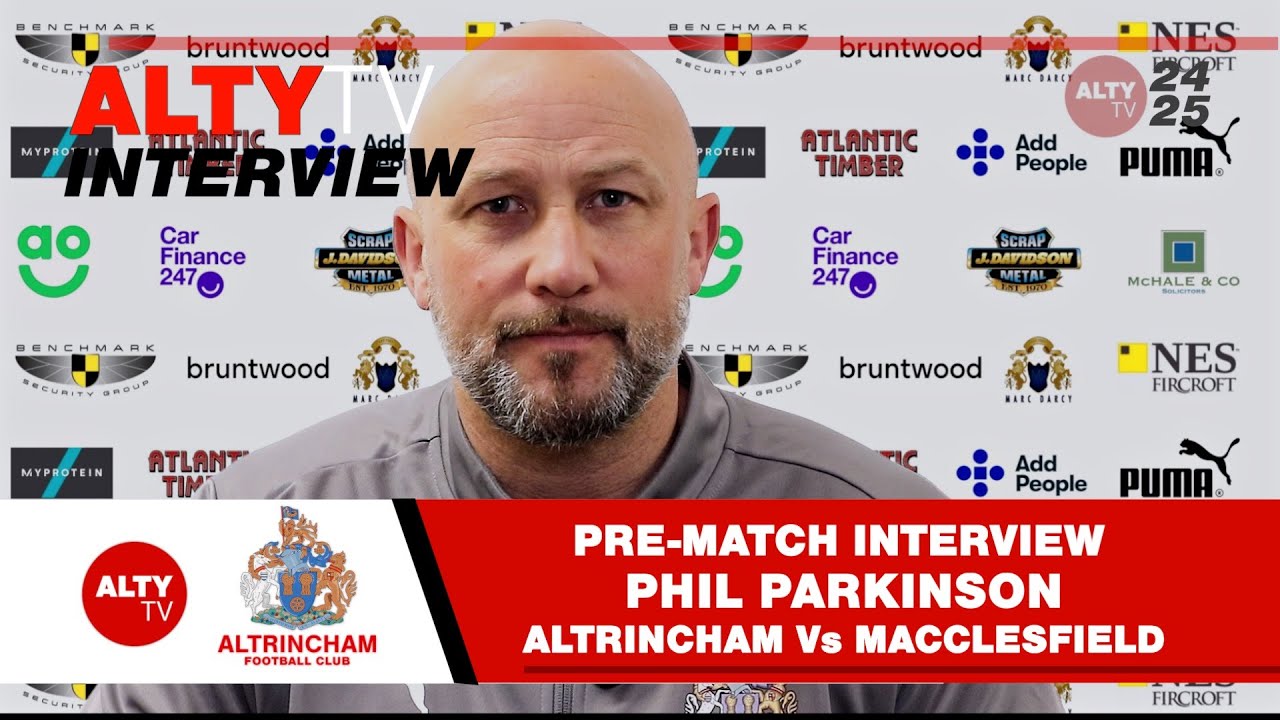 Pre-Match Interview - Phil Parkinson | Altrincham Vs Macclesfield | December 2024 - YouTube