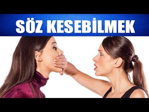 SÖZ KESEBİLMEK