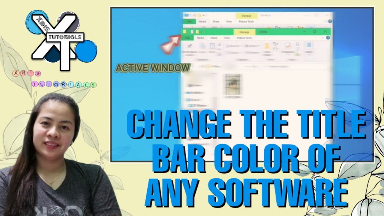 HOW TO CHANGE THE COLOR OF THE TITLE BAR OF ANY OPENED SOFTWARE IN HOW TO CHANGE THE COLOR OF THE TITLE BAR OF ANY OPENED SOFTWARE IN