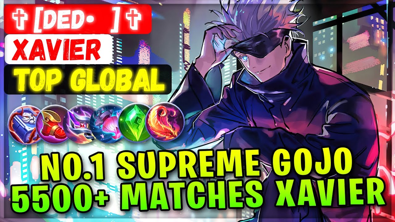 No.1 Supreme Gojo 5500+ Matches Xavier [ Top Global Xavier ] [Ded ...