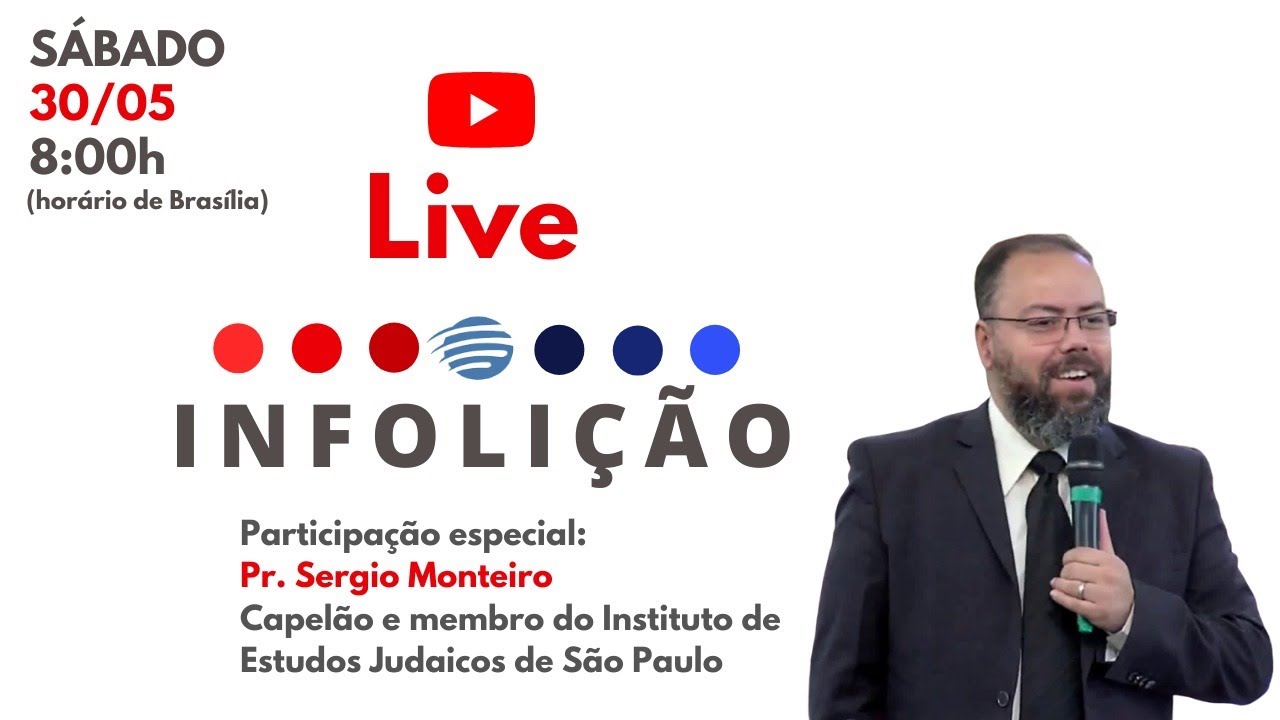 Live: Infolição 30/05/2020 participação: Pr Sérgio Monteiro - YouTube