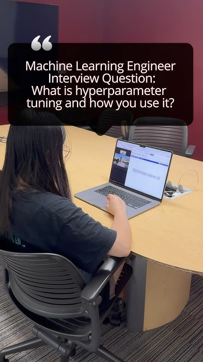 Machine Learning Engineer Interview Question: What is hyperparameter tuning and how you use it ...