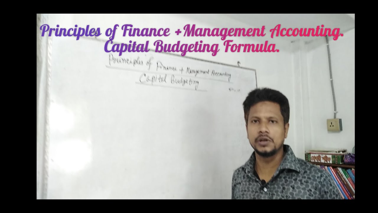 Capital Budgeting, Formula. - YouTube