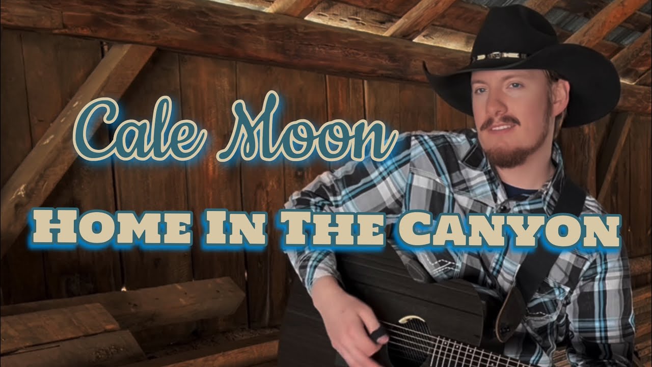 Cale Moon - Home In The Canyon (Official Video) - YouTube