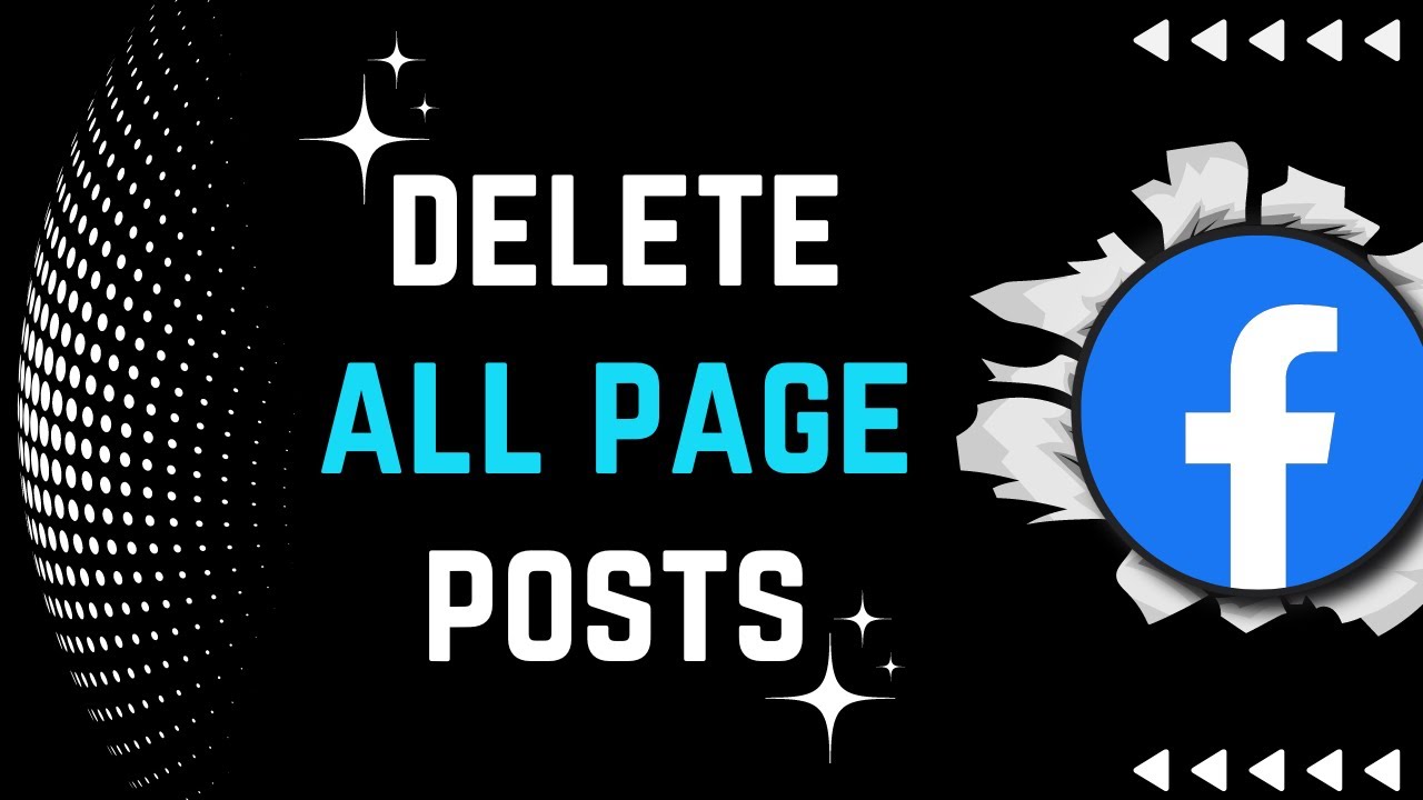 HOW TO DELETE ALL FACEBOOK PAGE POSTS AT ONCE | Facebook Clean-up Guide ...