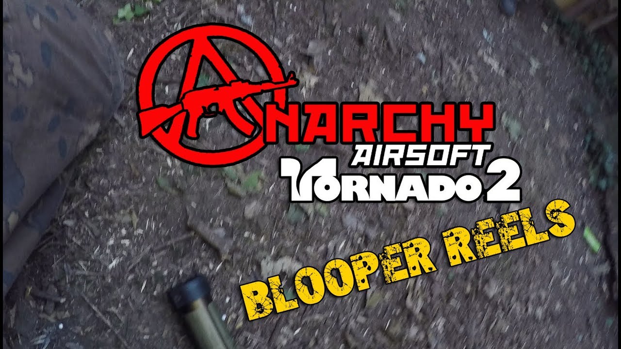 ANARCHY AIRSOFT - TORNADO 2 IN THE NUTTS - BLOOPER REELS - YouTube