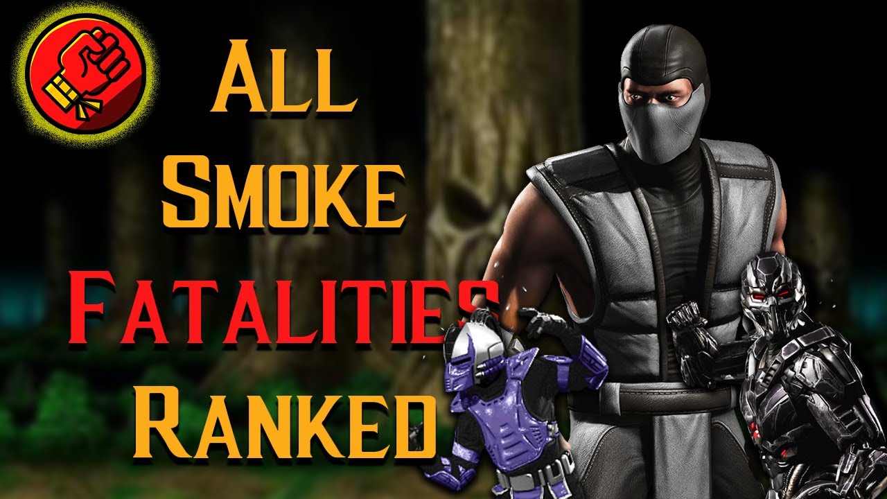 All 8 Smoke Finishers Ranked! | Mortal Kombat Discussion - YouTube