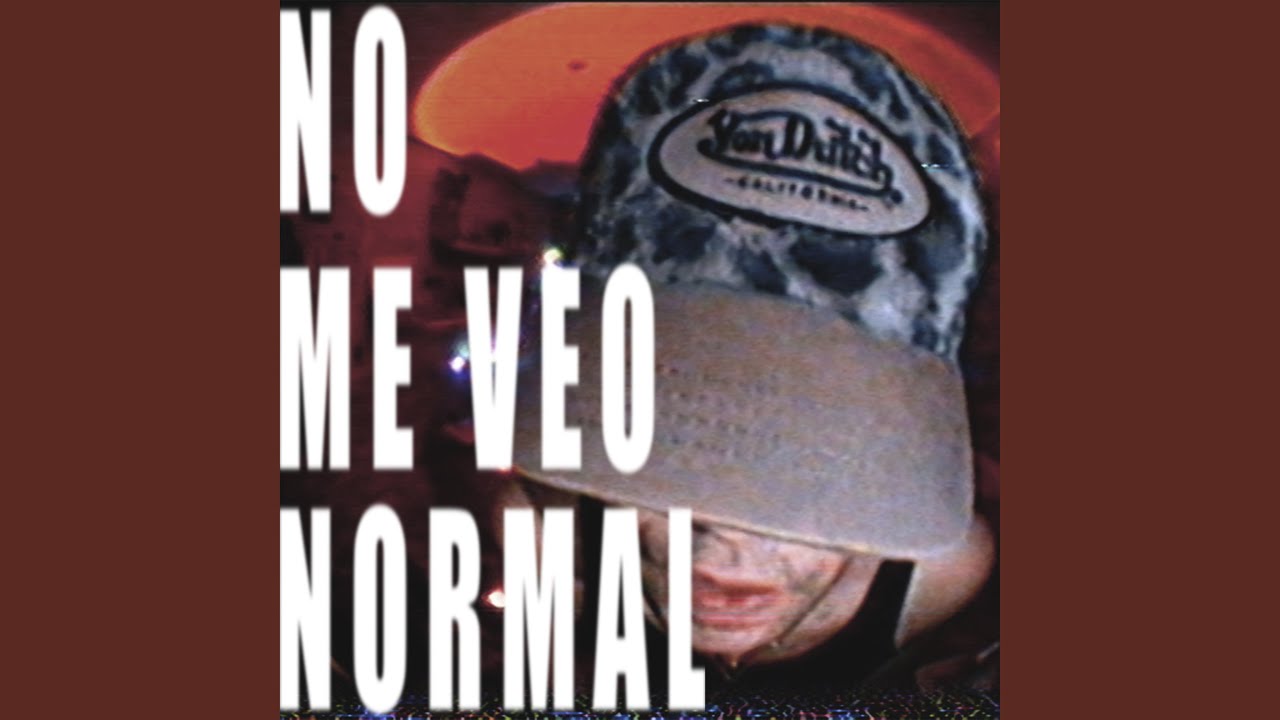 No me veo normal - YouTube