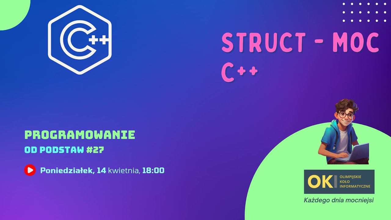 STRUCT - Moc C++ - Programowanie OD PODSTAW #27 - YouTube