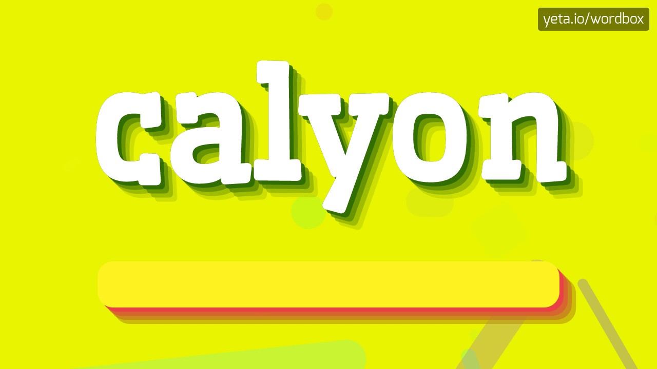 CALYON - HOW TO PRONOUNCE IT!? - YouTube
