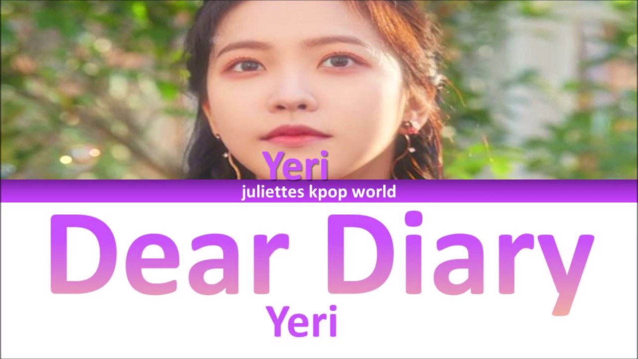 Yeri-Dear Diary (color coded han/rom/eng lyrics) - YouTube