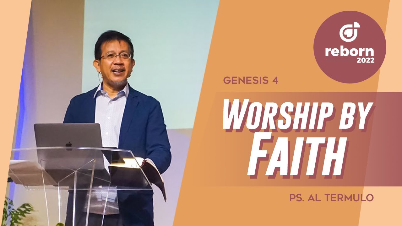 "Worship by Faith" by Pastor Al Termulo | CROSSWorld Sunday Worship - YouTube