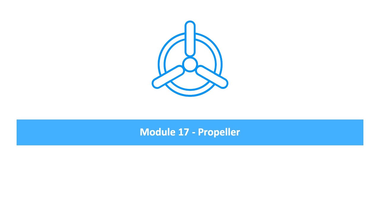 Module 17 - Propeller (EASA Part 66 Exam Questions) - YouTube