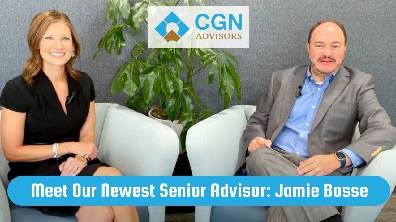 Meet Our New Senior Advisor: Jamie Bosse -- CGN Advisors - YouTube