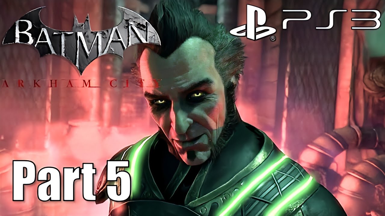 Batman: Arkham City - Part 5 - Wonder City | PS3 Gameplay - YouTube