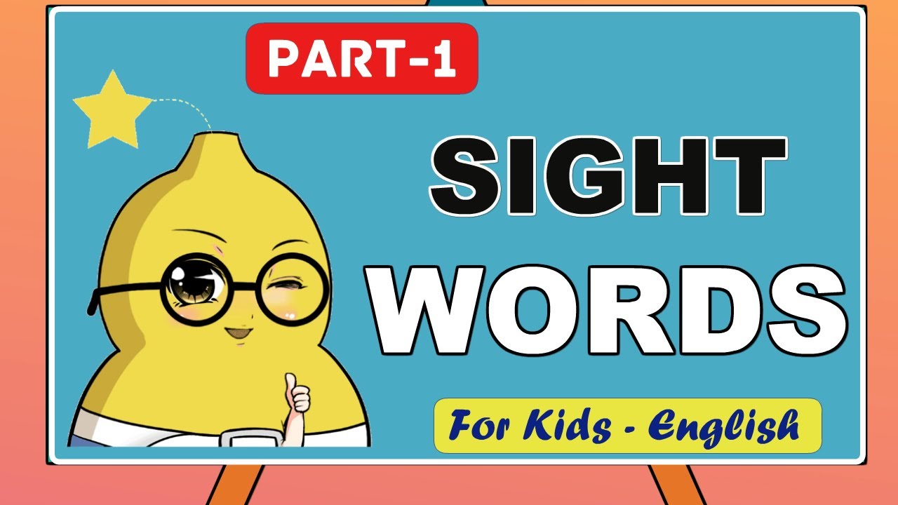 Sight Words For Kindergarten Part 1 Learn Basic English Words sight-words-for-kindergarten-part-1-learn-basic-english-words