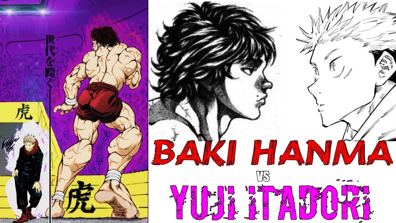 Baki Hanma vs Yuji Itadori (Full Breakdown) - YouTube