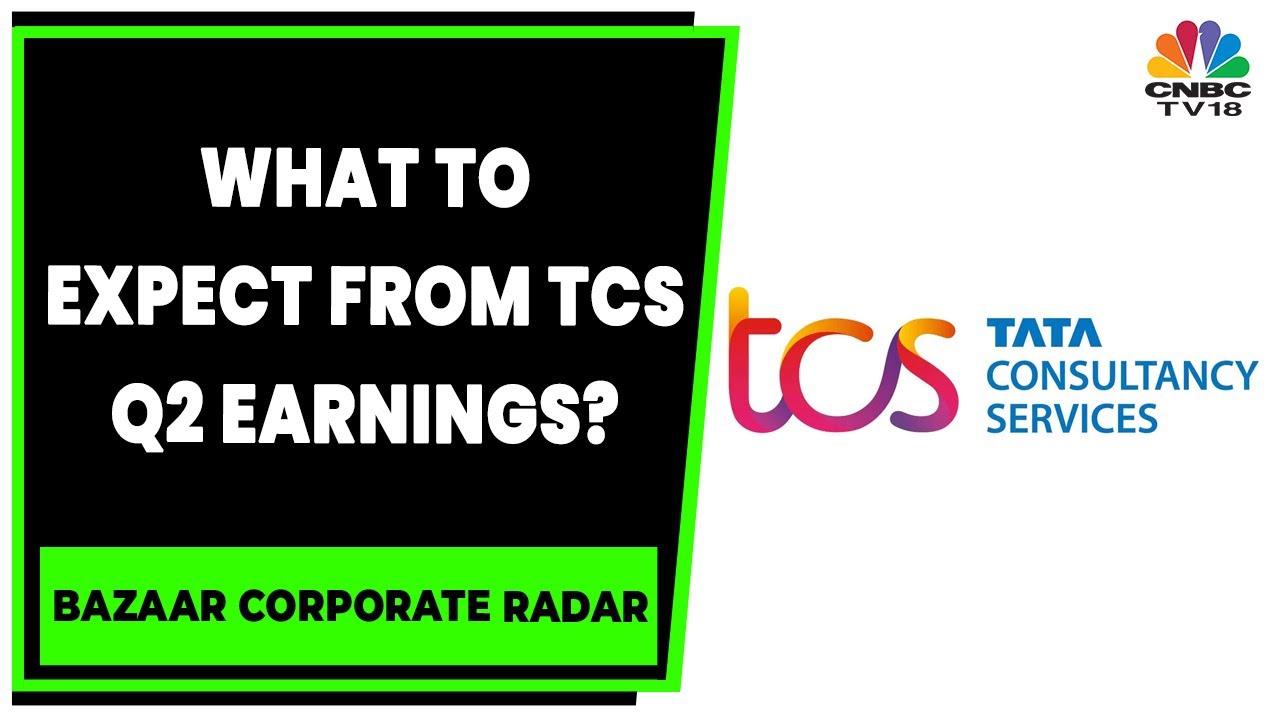 TCS Q2 Earnings Preview: Revenue Growth To Be Steady | Bazaar Corporate ...