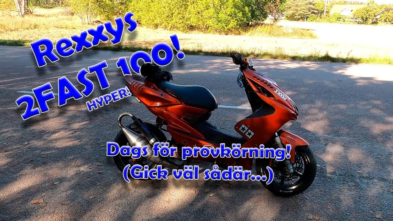 Rexxys 2FAST 100cc Aerox - BYGGSERIE - DEL 25 - PROVKÖRNING! Gick väl ...