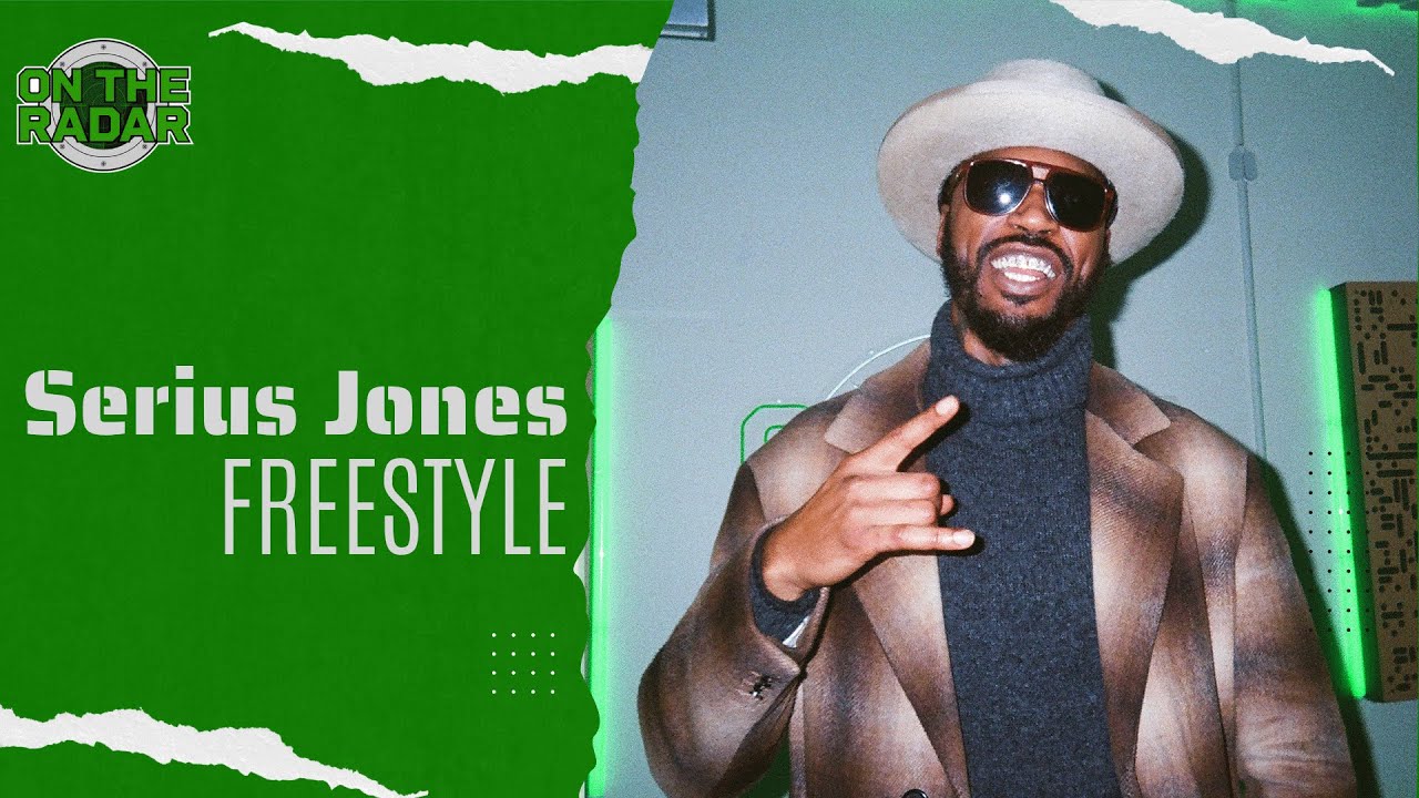 The Serius Jones "On The Radar" Freestyle - YouTube