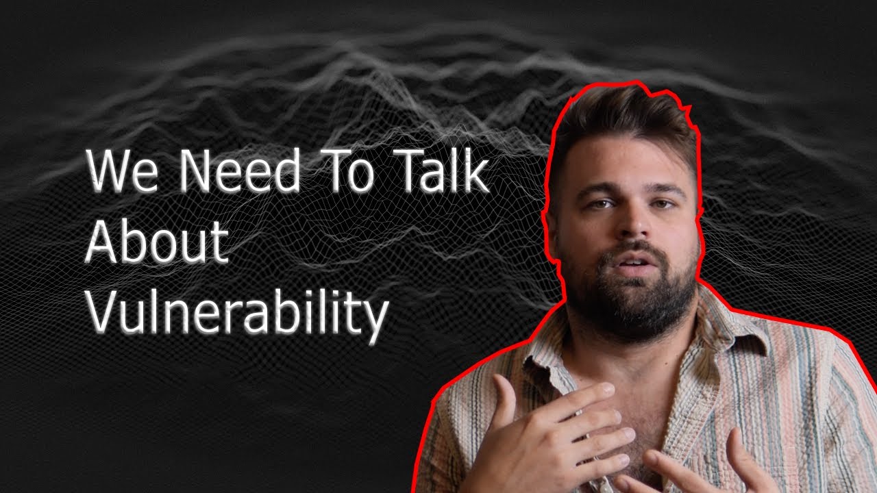 Vulnerability - YouTube