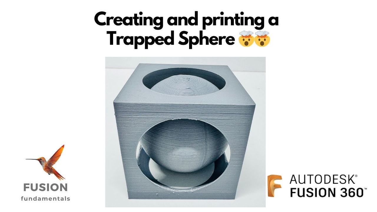 3D Printing a Trapped Sphere in a Cube – Fusion 360 Tutorial! - YouTube