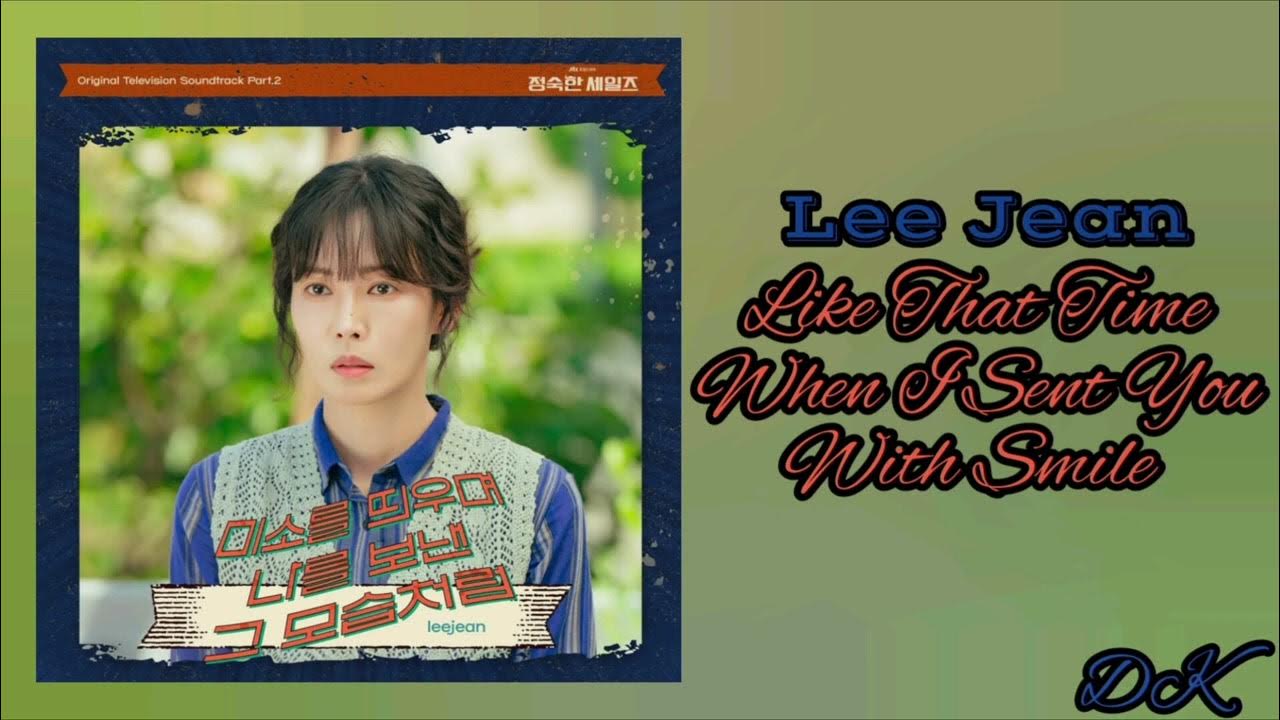 Lee Jean - Like That Time When I Sent You With Smile (A Virtuous Business OST Part 2) - YouTube ...