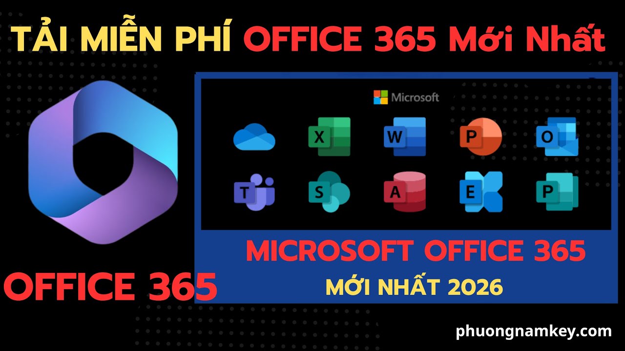 Cách Tải & Cài Office 365 Miễn Phí 2026 | Word, Excel, PowerPoint - YouTube
