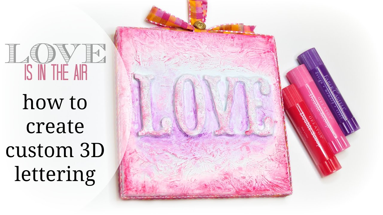 Let's paint | custom 3D lettering for mixed media - YouTube