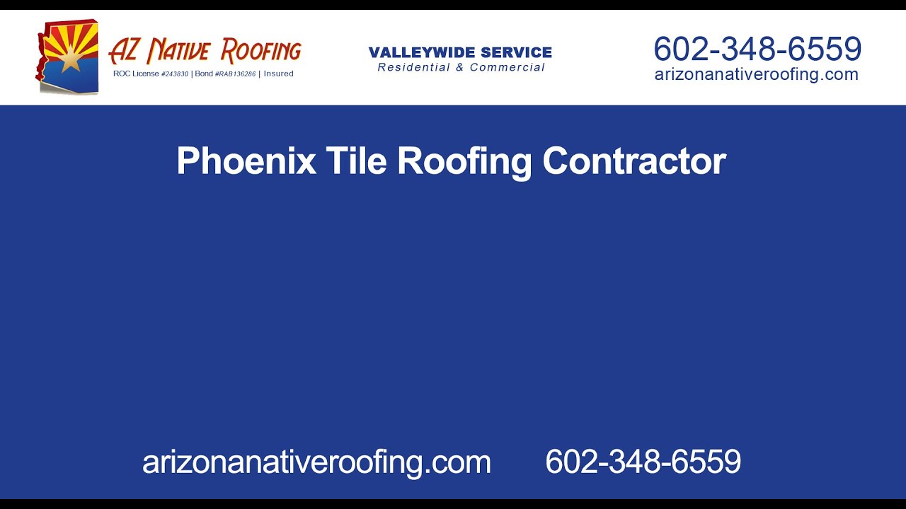 Phoenix Tile Roofing Contractor | Arizona Native Roofing - YouTube
