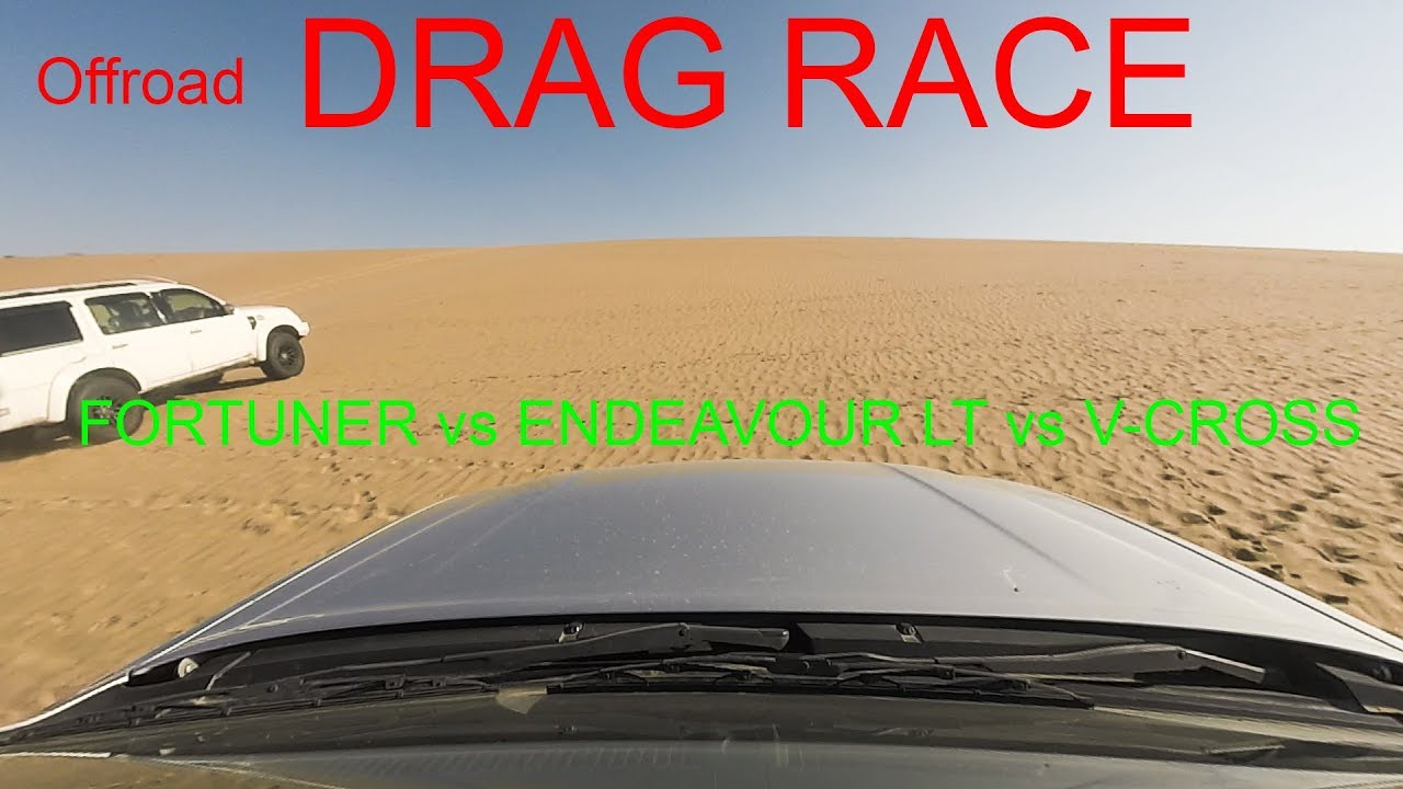 Drag Race on a uphill dune: Fortuner vs Endeavour LT vs Isuzu D-Max V ...