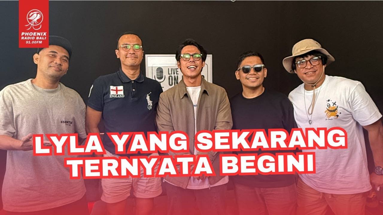 LYLA YANG SEKARANG TERNYATA BEGINI - YouTube