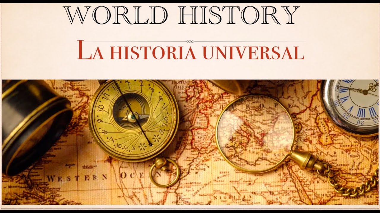 Vocabulary about world history in English and Spanish - la historia ...