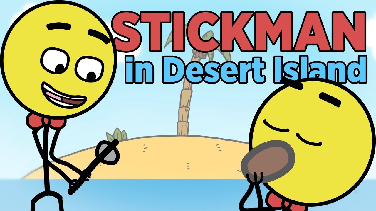 Stickman in Desert Island - YouTube
