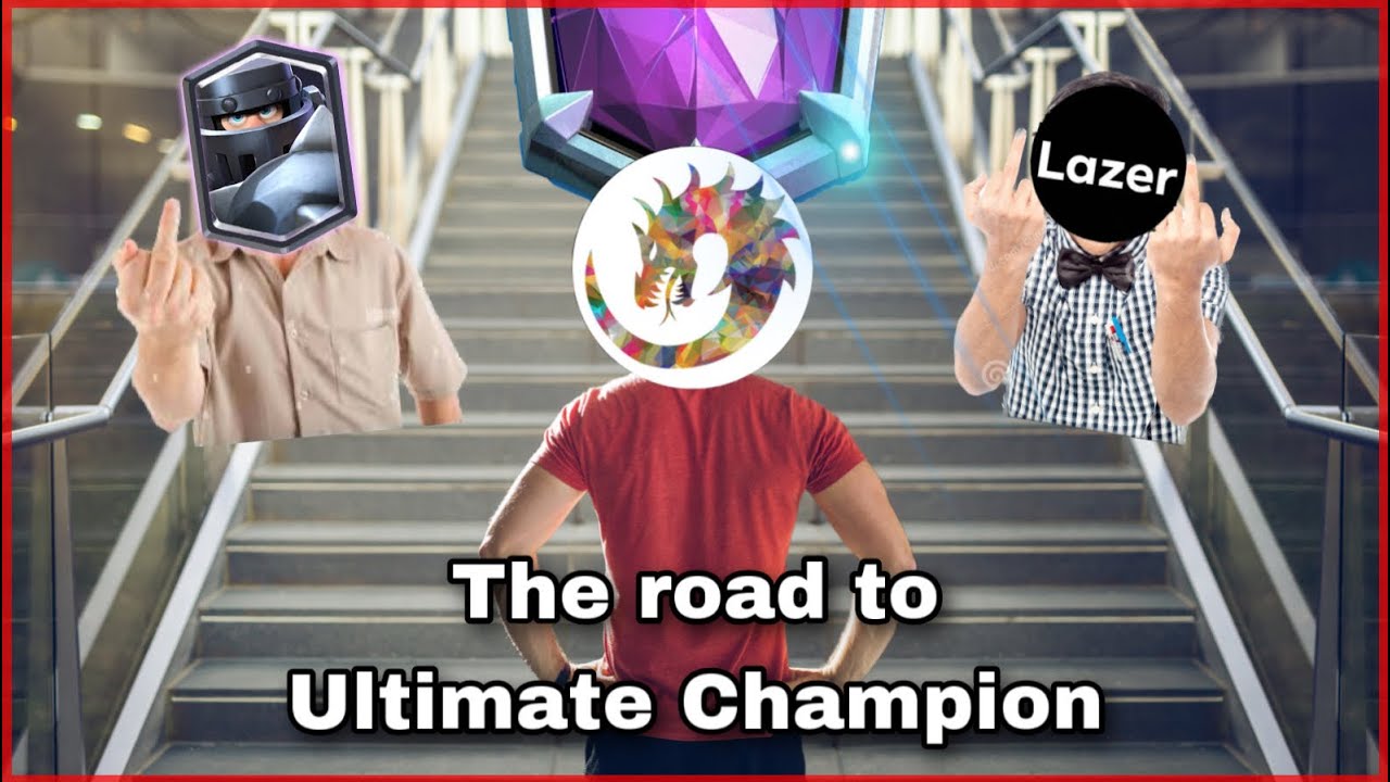 ACTUALLY getting to ULTIMATE CHAMPION w/ NEW BEST DECK in Clash Royale🤩 ...