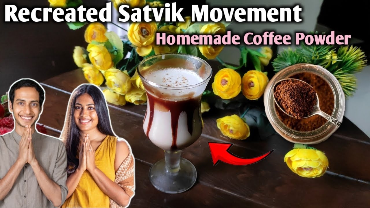 Healthiest Coffee Ever | Satvik Movement Homemade Coffee Powder ...