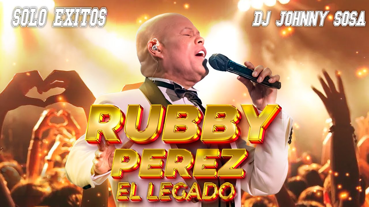 Rubby Perez Mix - YouTube