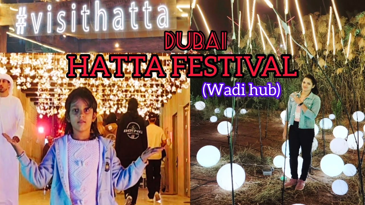 DUBAI Hatta Festival//Dubai//visit Hatta//Hatta Festival Wadi Hub//Prati's World//ಕನ್ನಡ vlog UAE ...