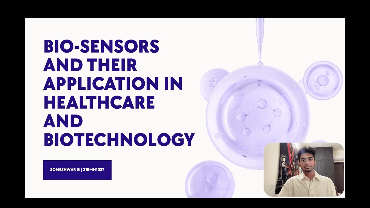 BIO-SENSORS AND THEIR APPLICATION IN HEALTHCARE AND BIOTECHNOLOGY ...