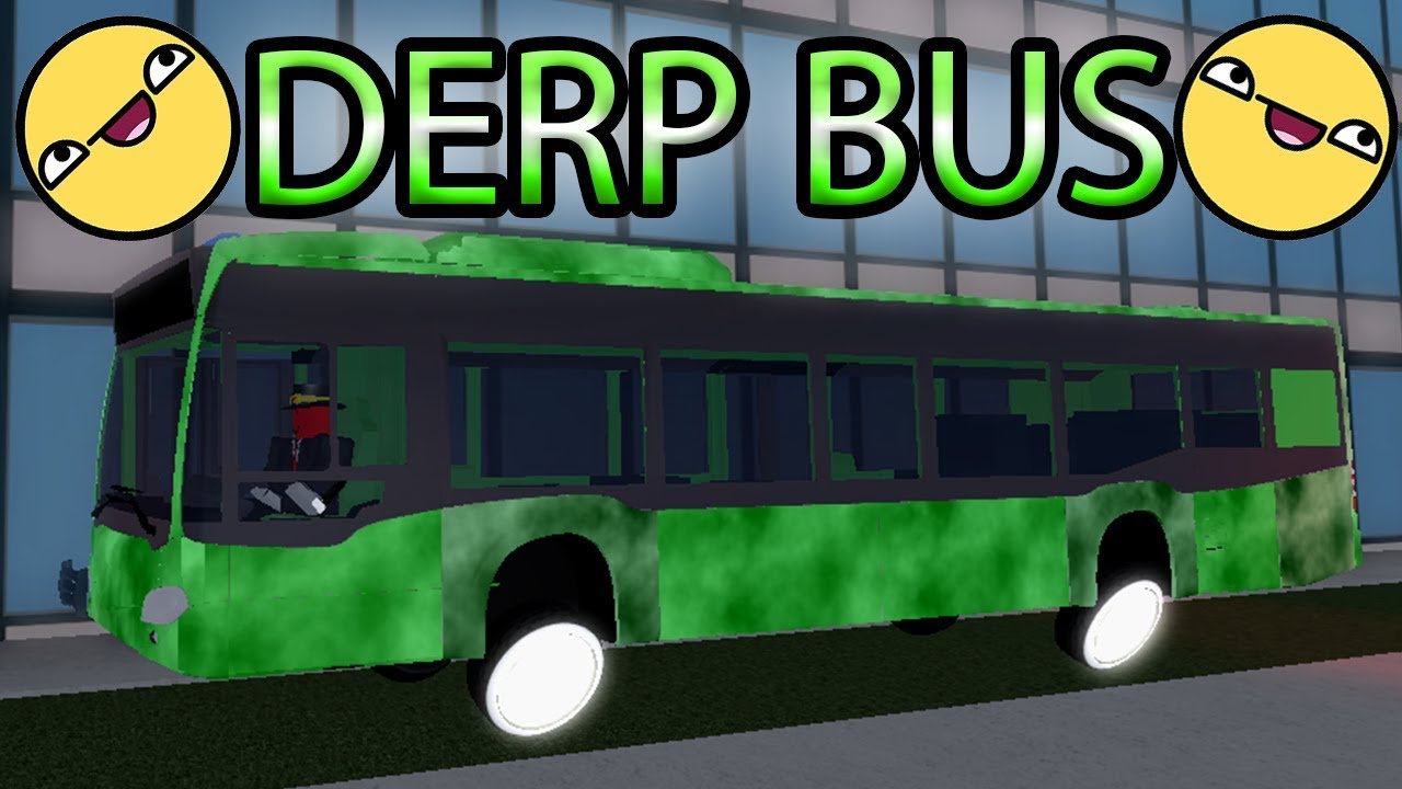 [Roblox: Vehicle Simulator] THE DERP BUS !?! - YouTube