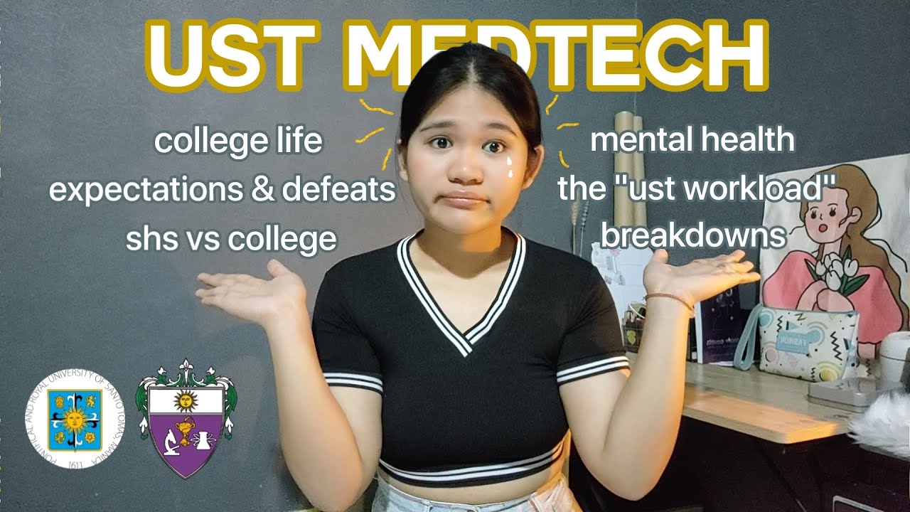 UST MedTech so far | freshmen, mental health, workload, ust shs vs ...