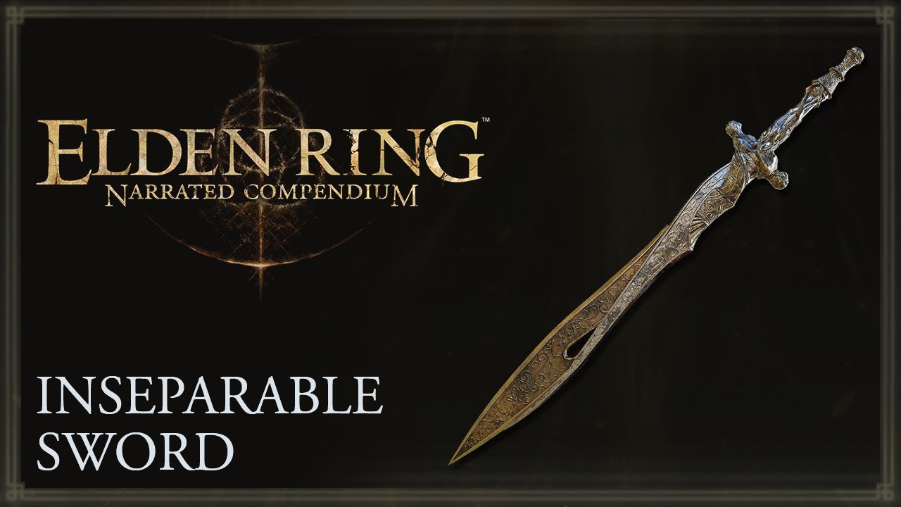 Elden Ring Narrated Compendium - Inseparable Sword - YouTube